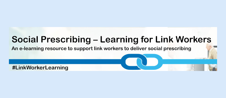 Social Prescribing – Learning for Link Workers now live - elearning for ...