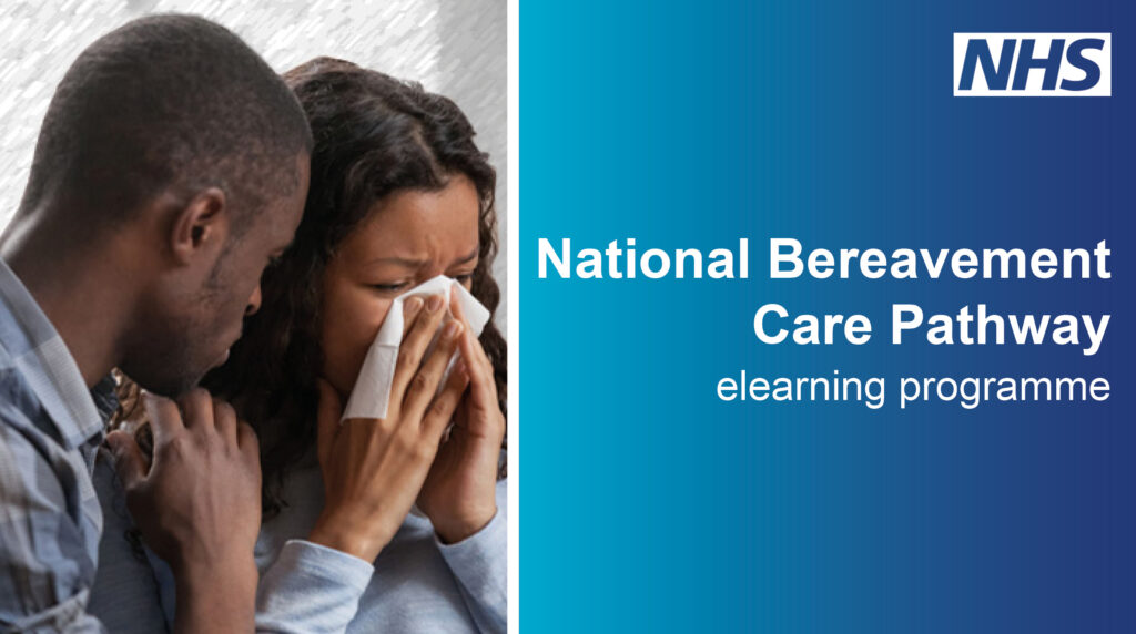 National Bereavement Care Pathway graphic 1 - elearning for healthcare